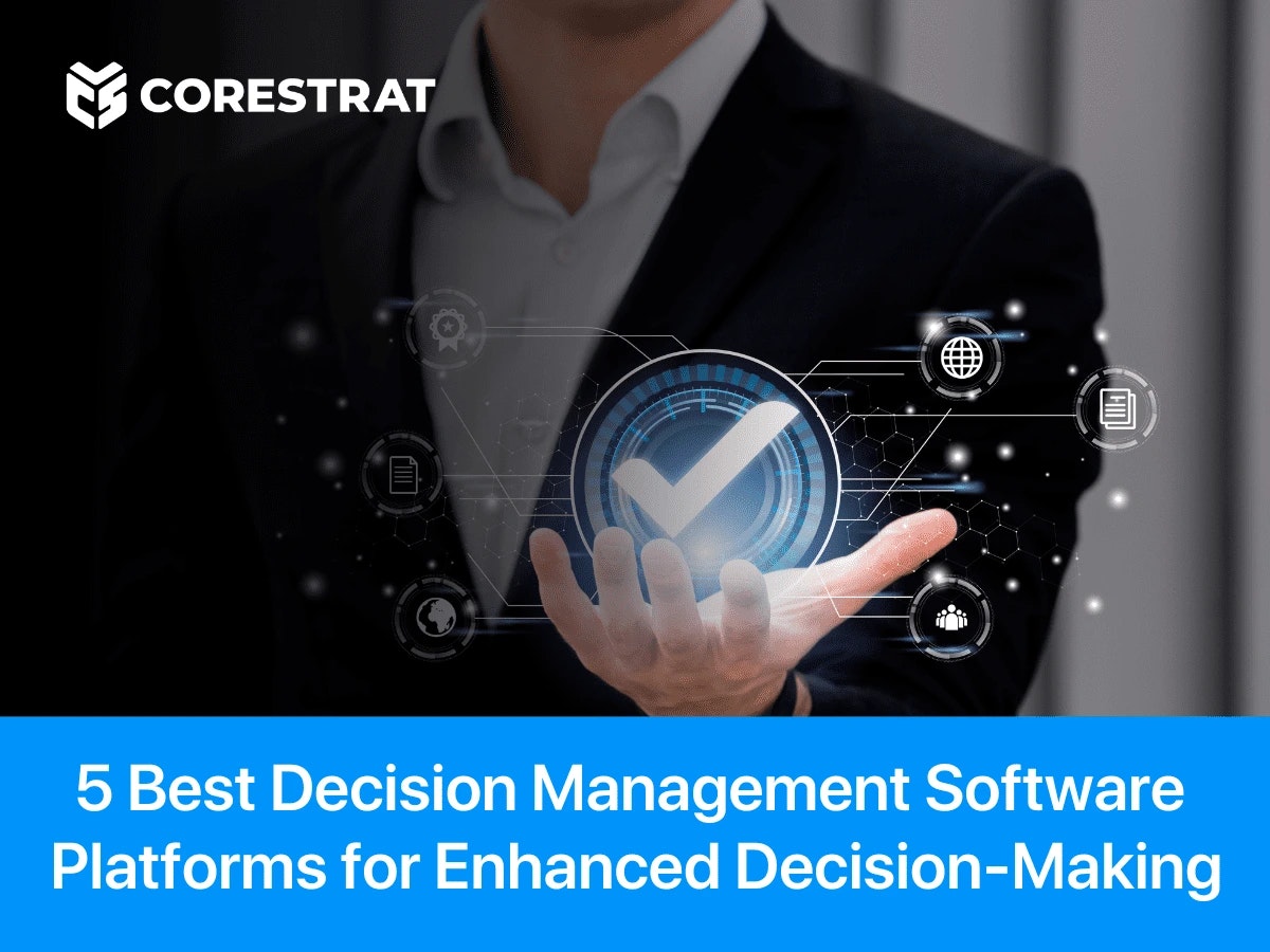 Decision Management Software: Transforming Business Decision-Making | Drop